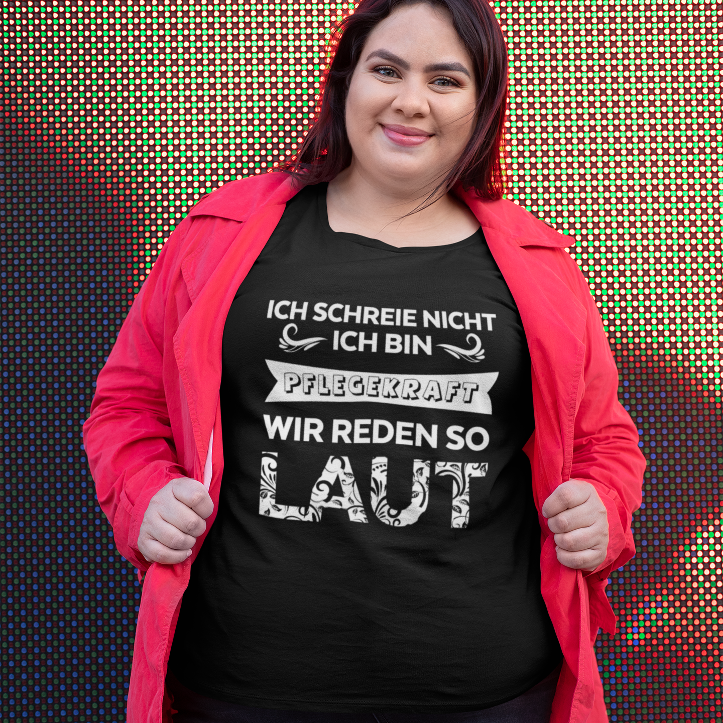 Ich Schreie Nicht Ich Bin Pflegekraft Wir Reden So Laut Oversize T 7501