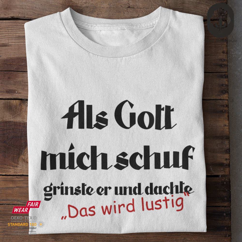 Als Gott mich schuf - Unisex – AnatomyLife Shop